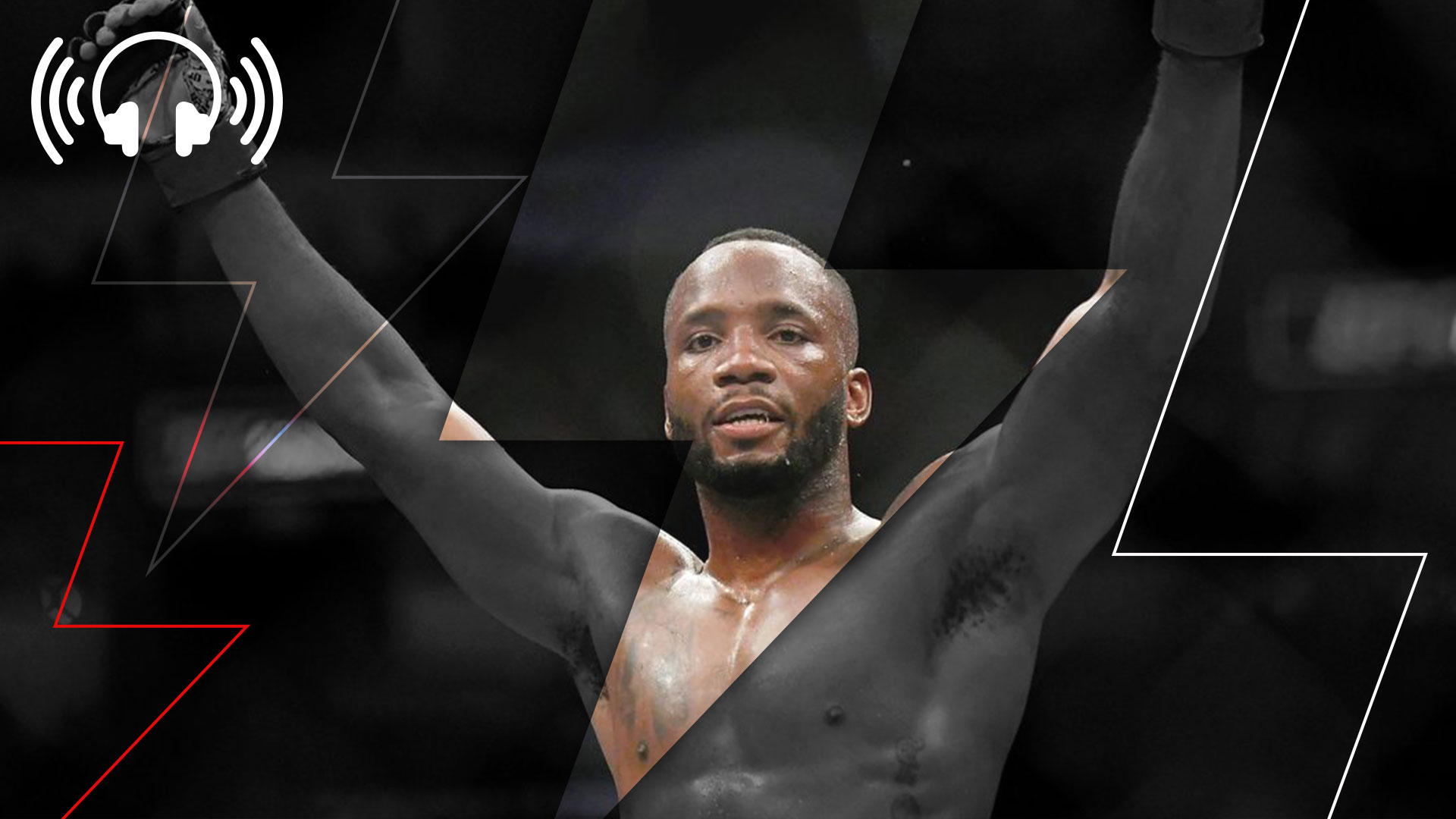 Episode 513: Leon Edwards has waited years for this. Can he cash in ...